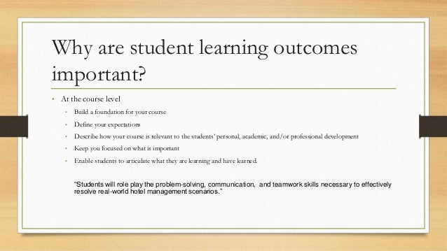 Developing Student Learing Outcomes