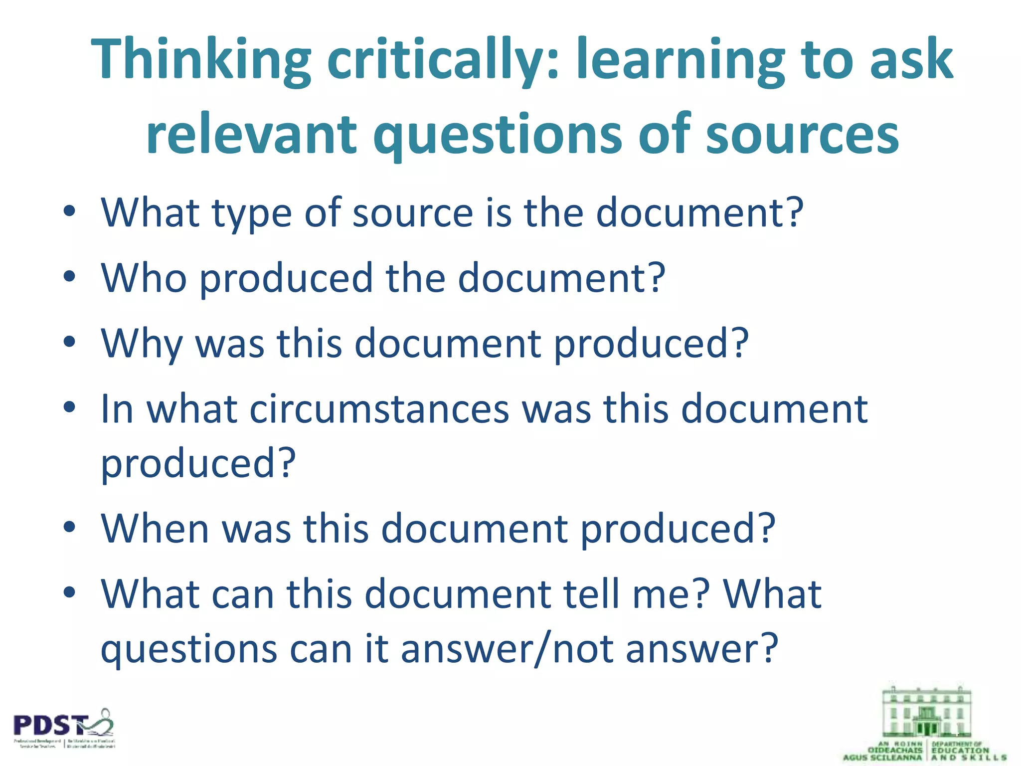 Developing student's critical thinking skills 2013 | PPT