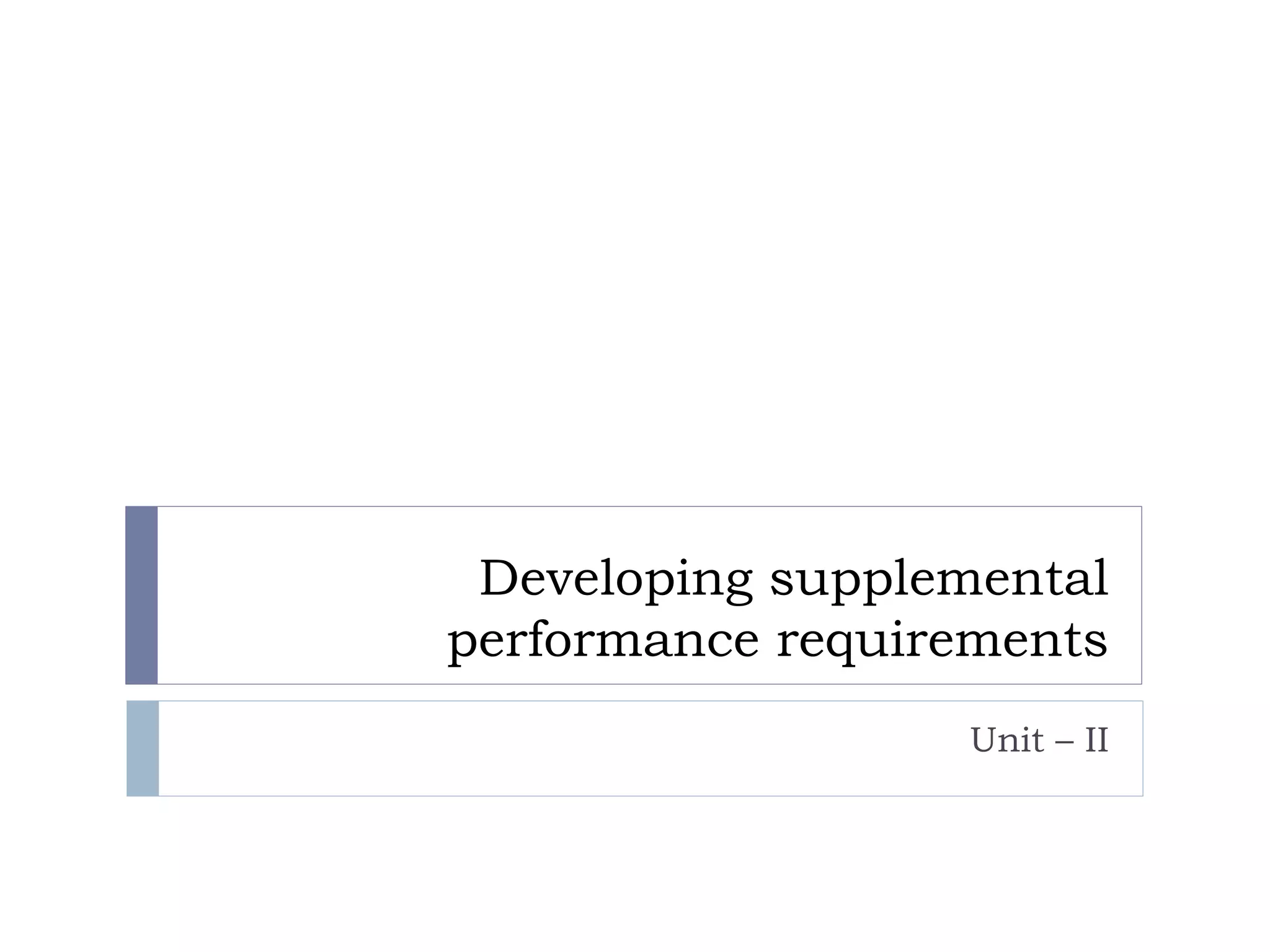 Developing supplemental performance requirements | PPT
