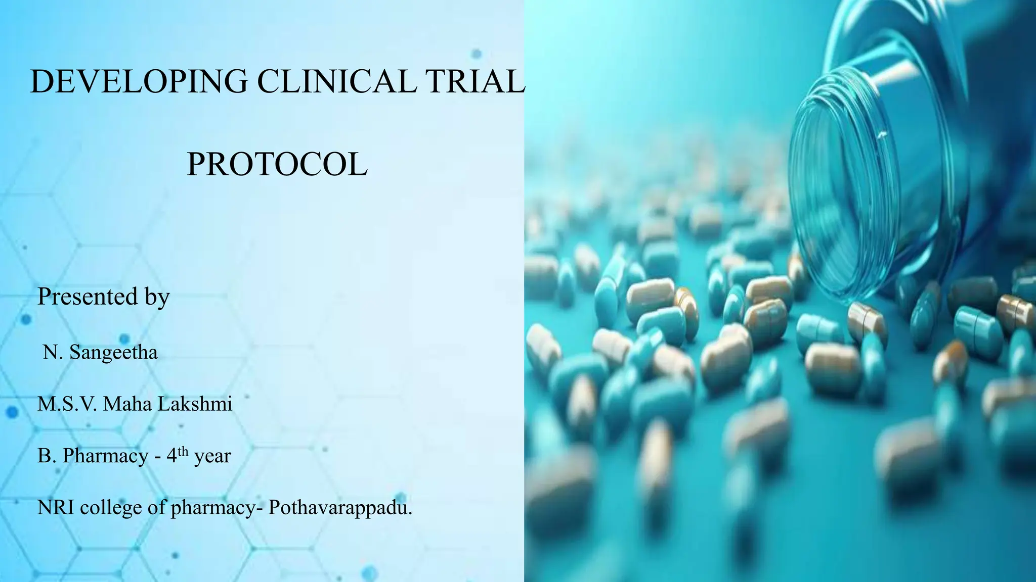 DEVELOPING THE CLINICAL TRIAL PROTOCOL | PPT | PPTX