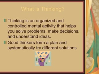 Developing thinking.pptxkgkfkykykhghgghjj | PPTX