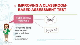 Developing Classroom-based Assessment Tools | PPTX