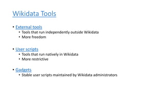 Developing Tools for Wikidata | PPT
