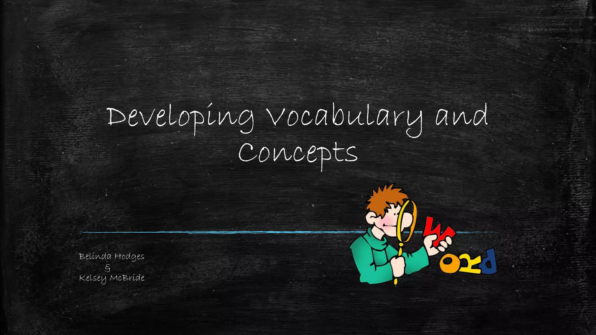 Developing vocabulary and concepts | PPTX