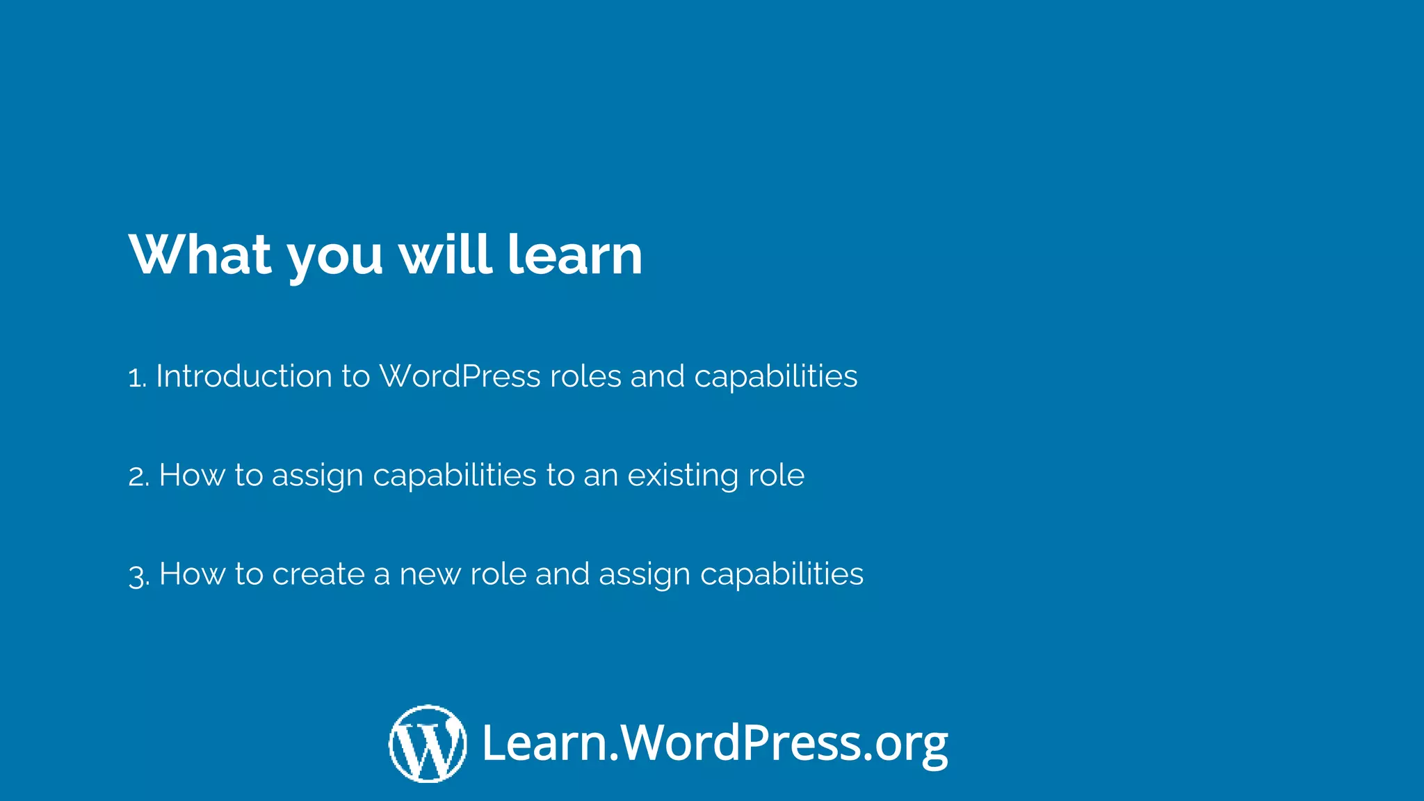 Developing WordPress User Roles and Capabilities | PPT