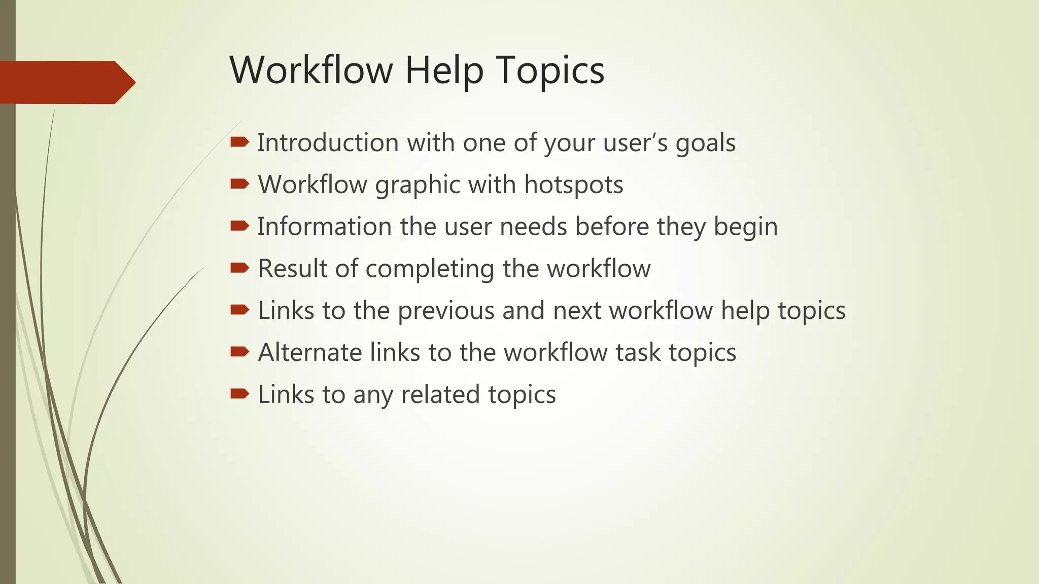 Developing Workflow-Based Help | PPT