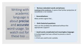 Developing your academic language at pg level | PPTX