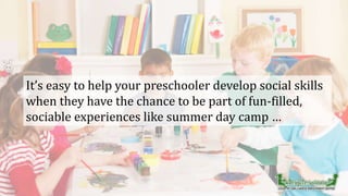 Developing Your Preschoolers Socialization Skills | PPTX