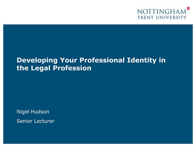 Developing Your Professional Identity in the Legal Profession | PPTX