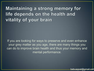 Develop memory power, some effective techniques | PPT | Free Download