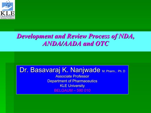 Development And Review Process Of NDA, ANDA/AADA and OTC | PPT ...