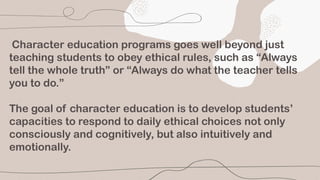 Development-and-Stages-of-Moral-Character.pptx