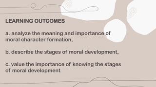 Development-and-Stages-of-Moral-Character.pptx
