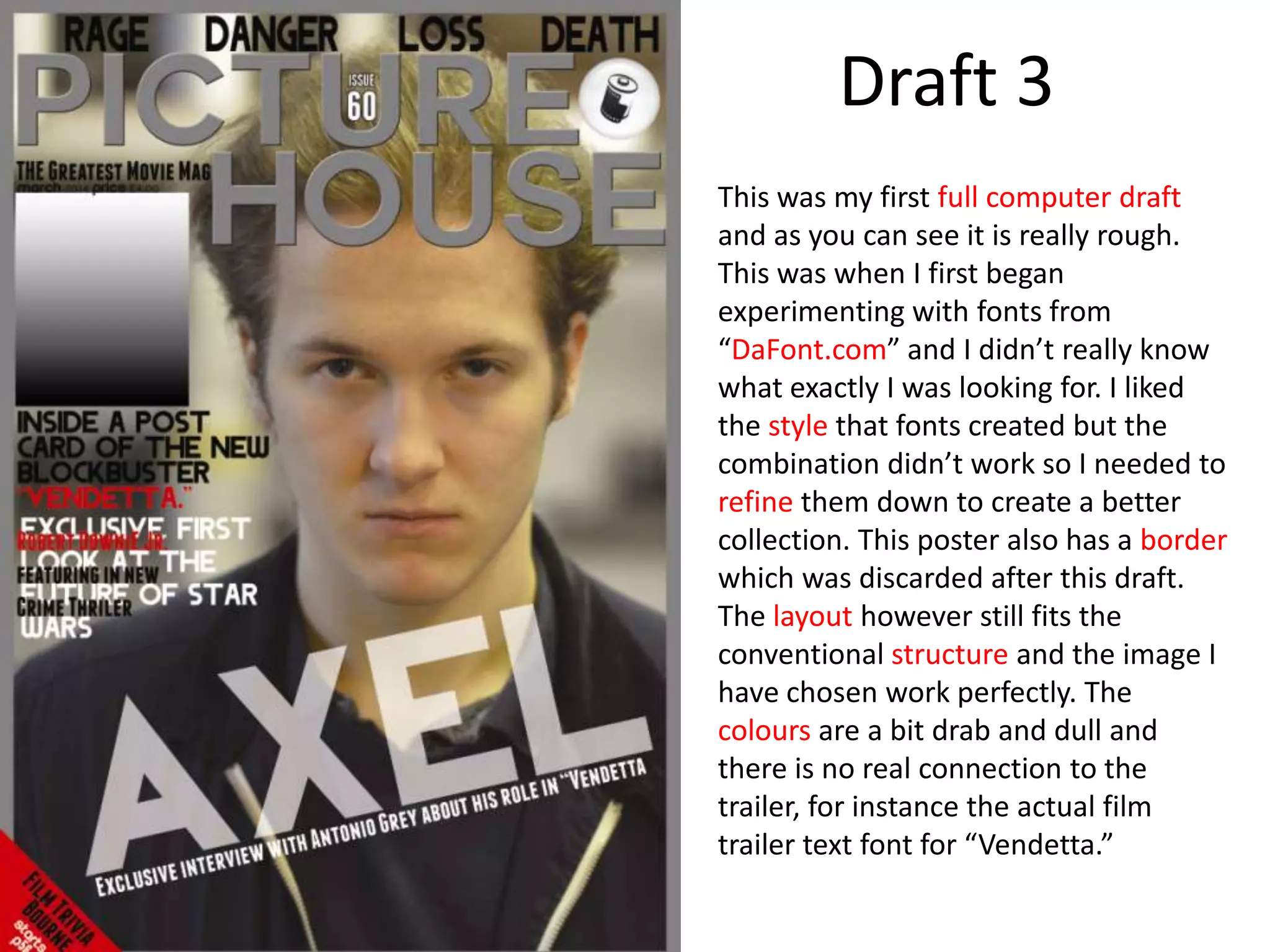 Development - magazine cover drafting -> final piece | PPT