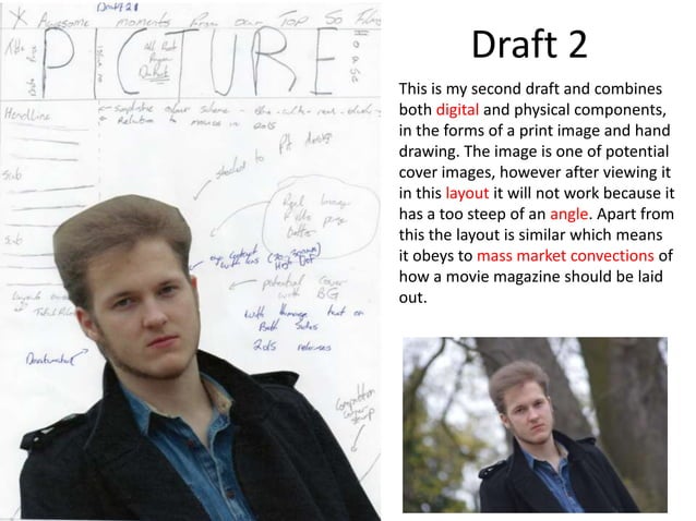 Development - magazine cover drafting -> final piece | PPT