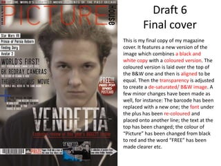 Development - magazine cover drafting -> final piece | PPT