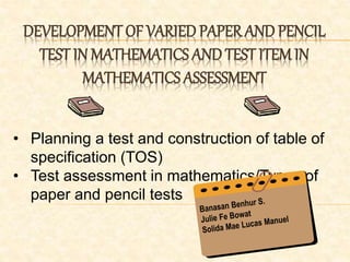 Development-of-varied-paper-and-pencil-test-in-2-1.pptxppppp | PPTX