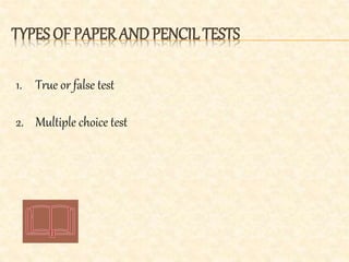 Development-of-varied-paper-and-pencil-test-in-2-1.pptxppppp | PPTX