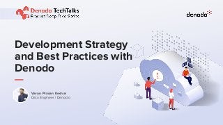 Development Strategy and Best Practices with Denodo | PDF