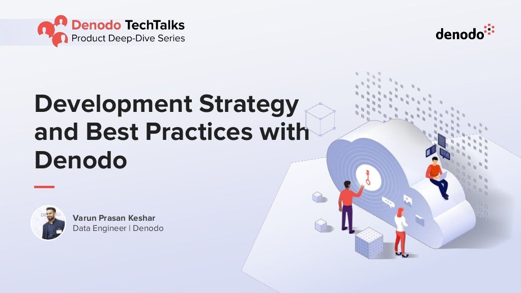 Development Strategy and Best Practices with Denodo | PDF