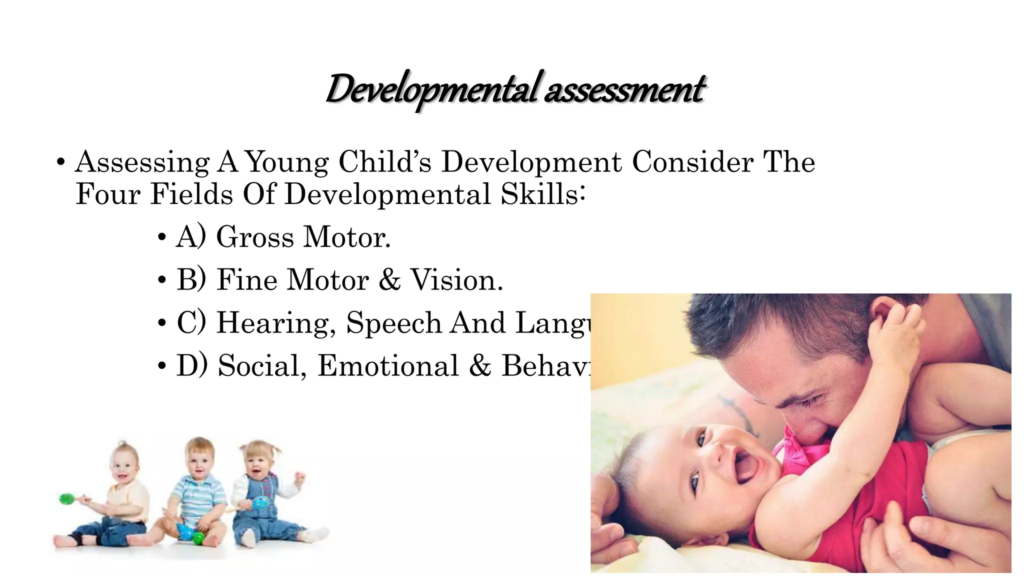 Pediatric Developmental Assessment | PPTX