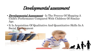 Pediatric Developmental Assessment | PPTX