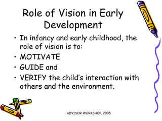 DEVELOPMENTAL ASSESSMENT: ROLE OF THE TEACHER OF VISUALLY IMPAIRED ...