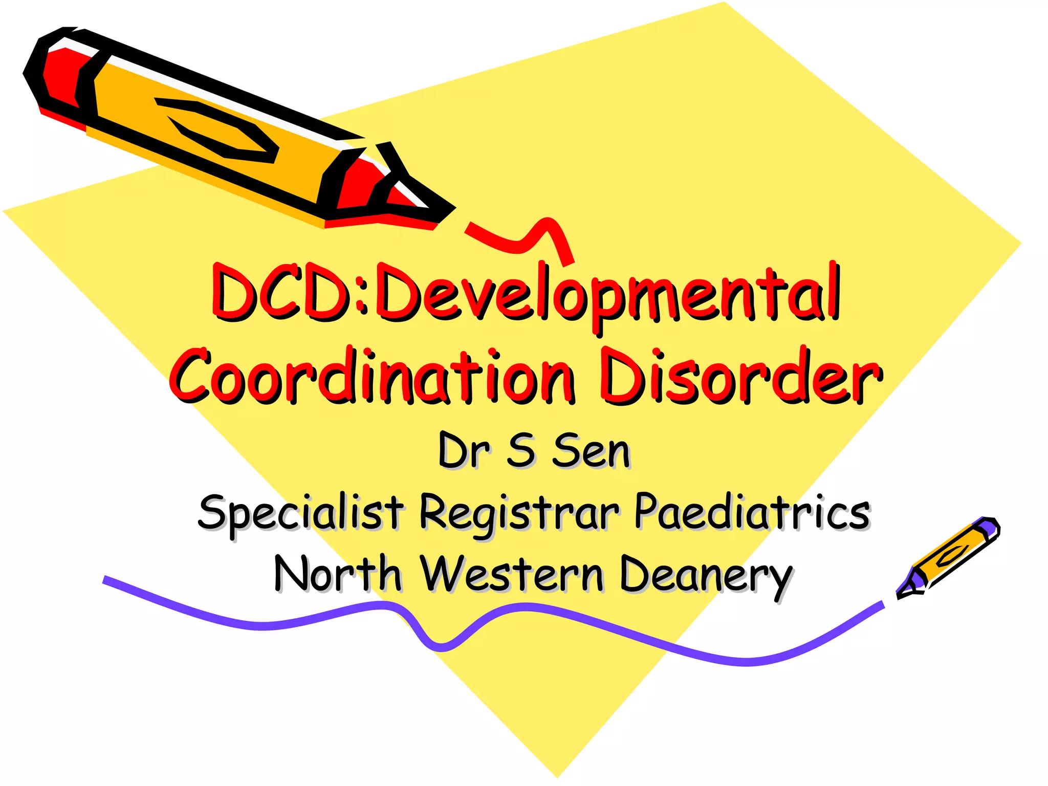 Developmental Coordination Disorder | PPT
