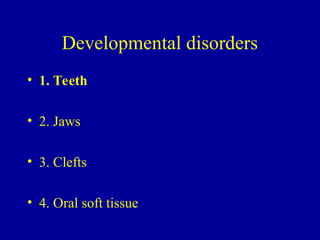 developmental-disorders in children’s teeth | PPT