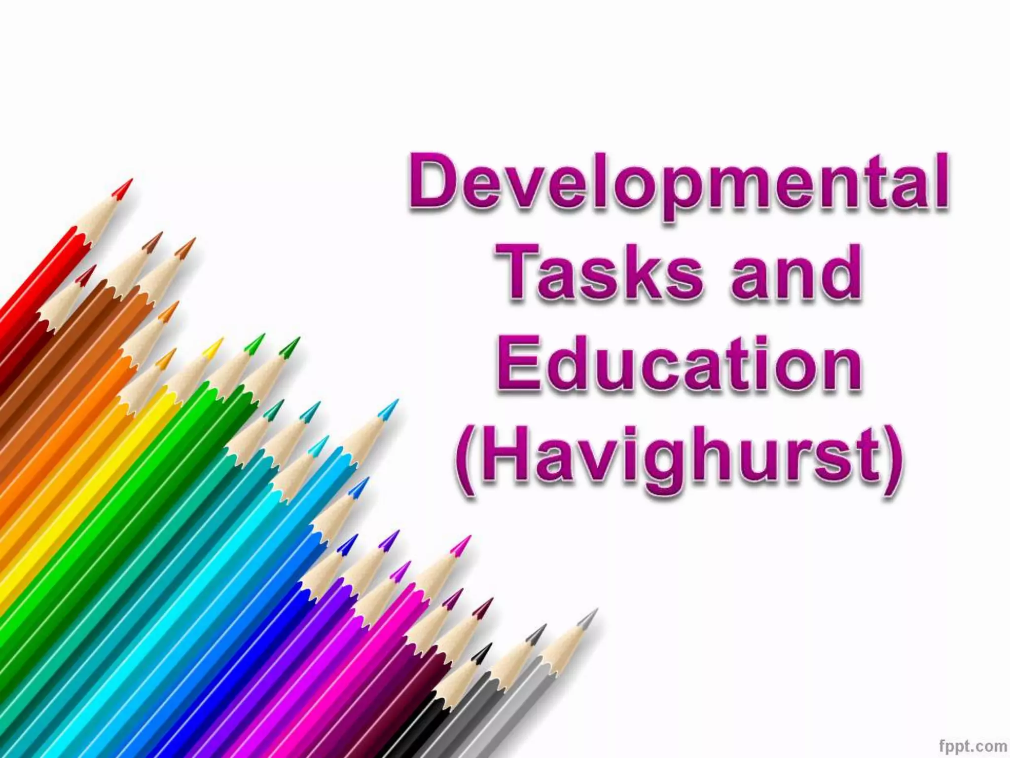 Developmental-Tasks-and-Education.pptx
