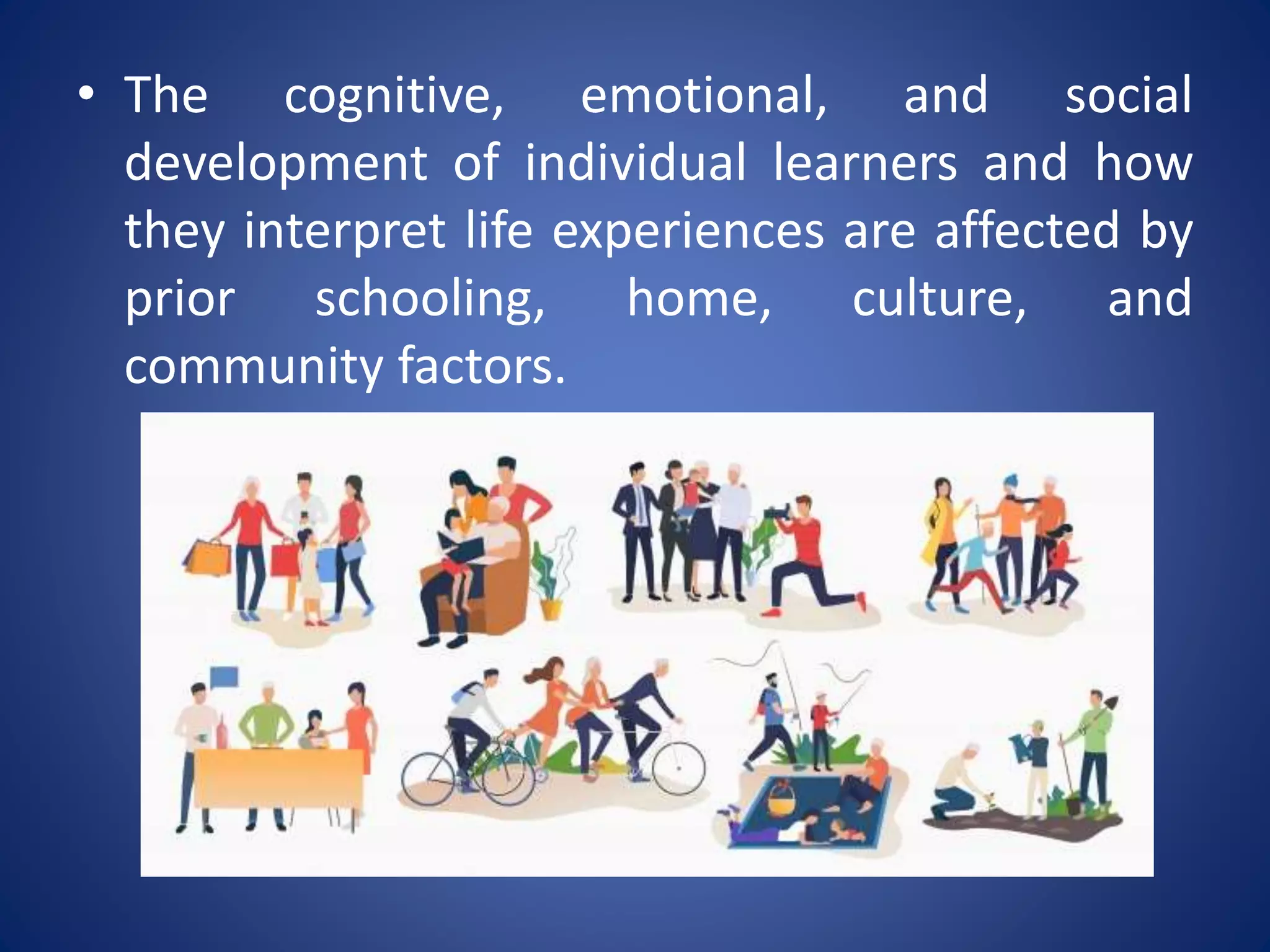 Developmental and social factors in Learning Centered Psychological ...