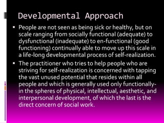 Developmental approach | PPTX