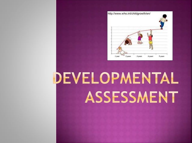 Developmental assessment and screening | PPTX