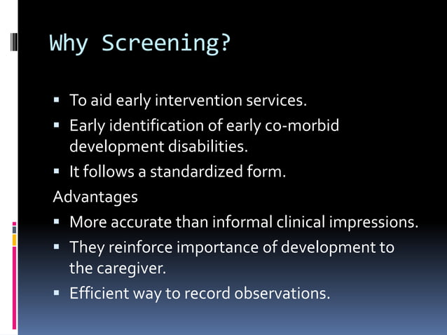 Developmental assessment and screening