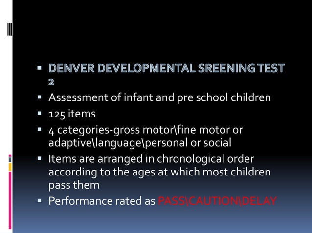 Developmental assessment and screening