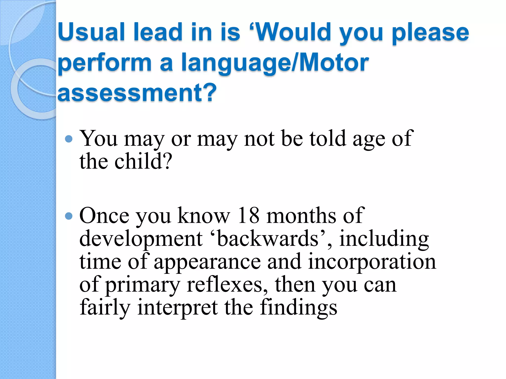 Developmental assessment for medical students, GP, residents and MRCPCH ...
