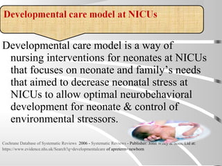 Developmental care for neonates 2016 | PPT