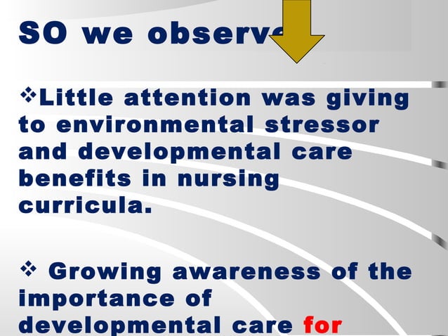 Developmental care for neonates 2016 | PPT | Parenting Babies and ...