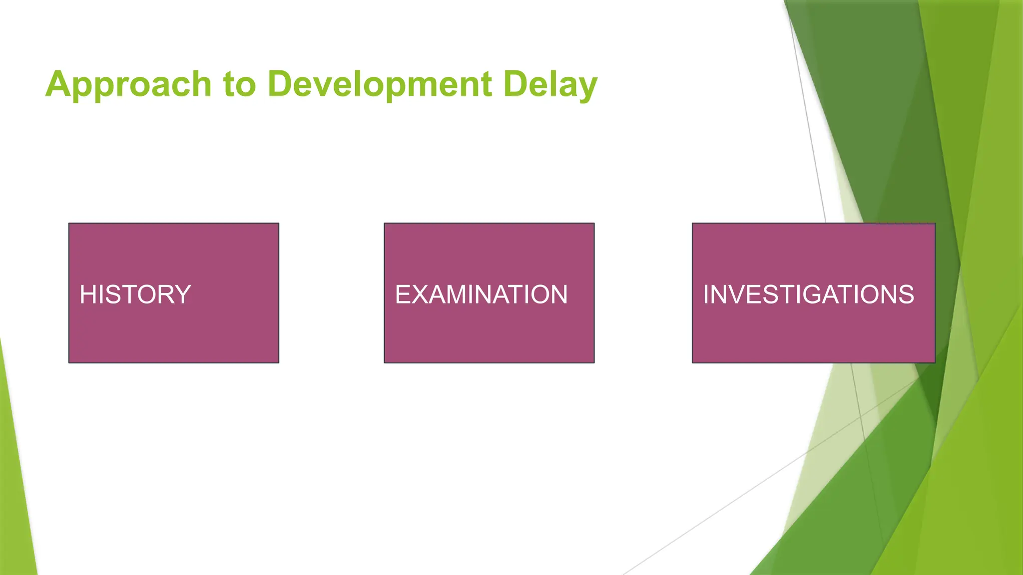approach to developmental delay in children | PPTX