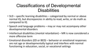 Developmental disabilities | PPTX