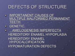 Developmental disorders of teeth and related tissue | PPT