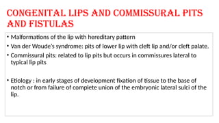 DEVELOPMENTAL DISTURBANCES AFFECTING LIP AND PALATE.pptx