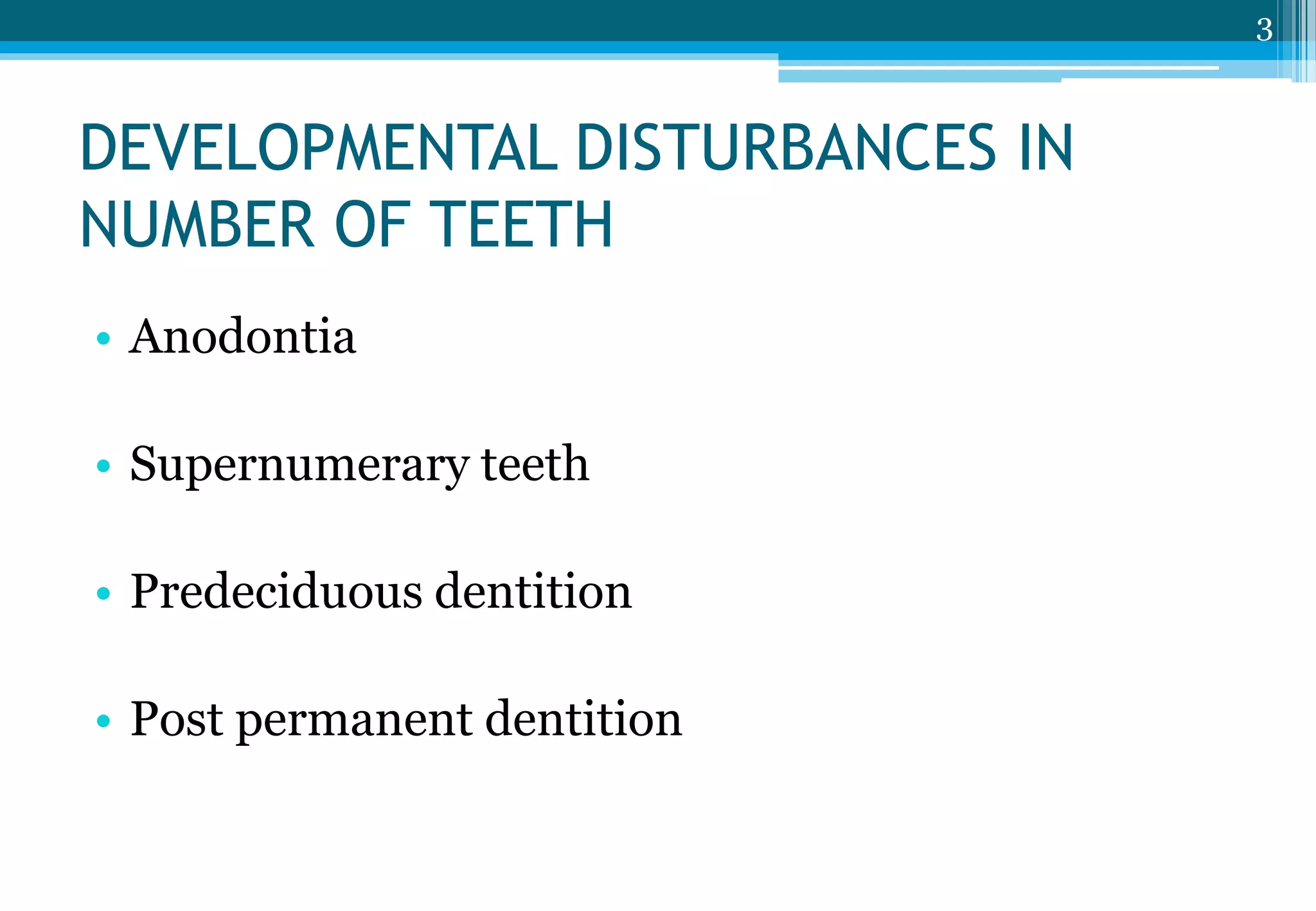developmental disturbances of teeth.pptx