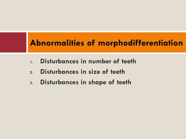 Developmental disturbances of tooth morpology | PPT