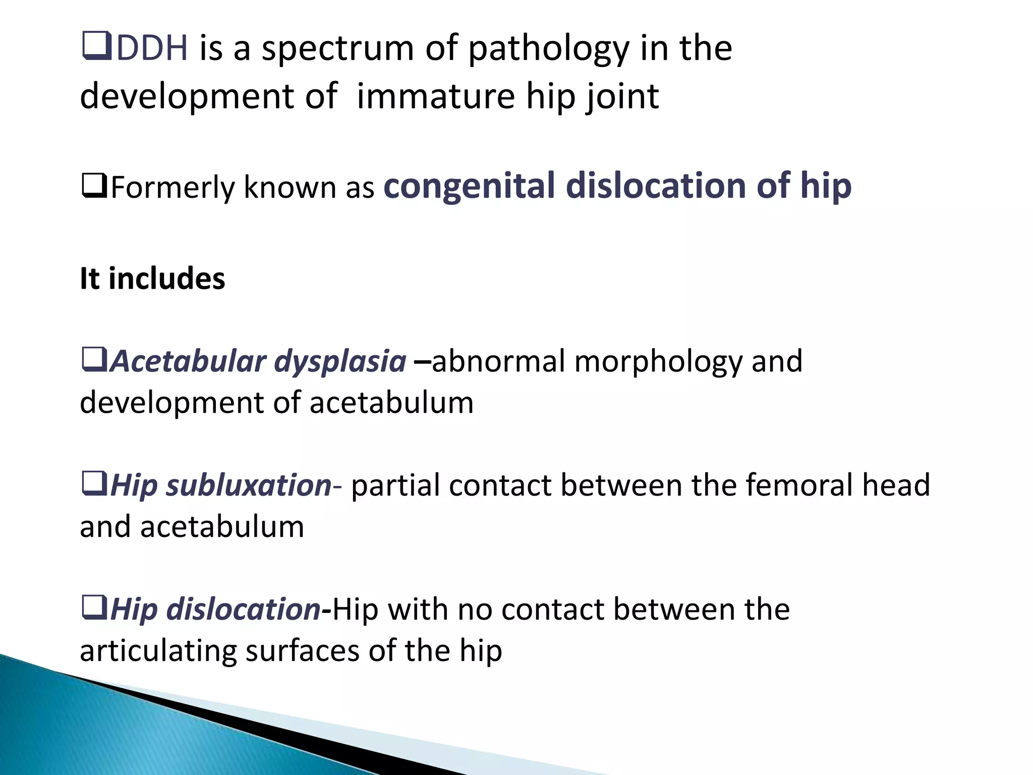 DEVELOPMENTAL DYSPLASIA OF HIP.pptx