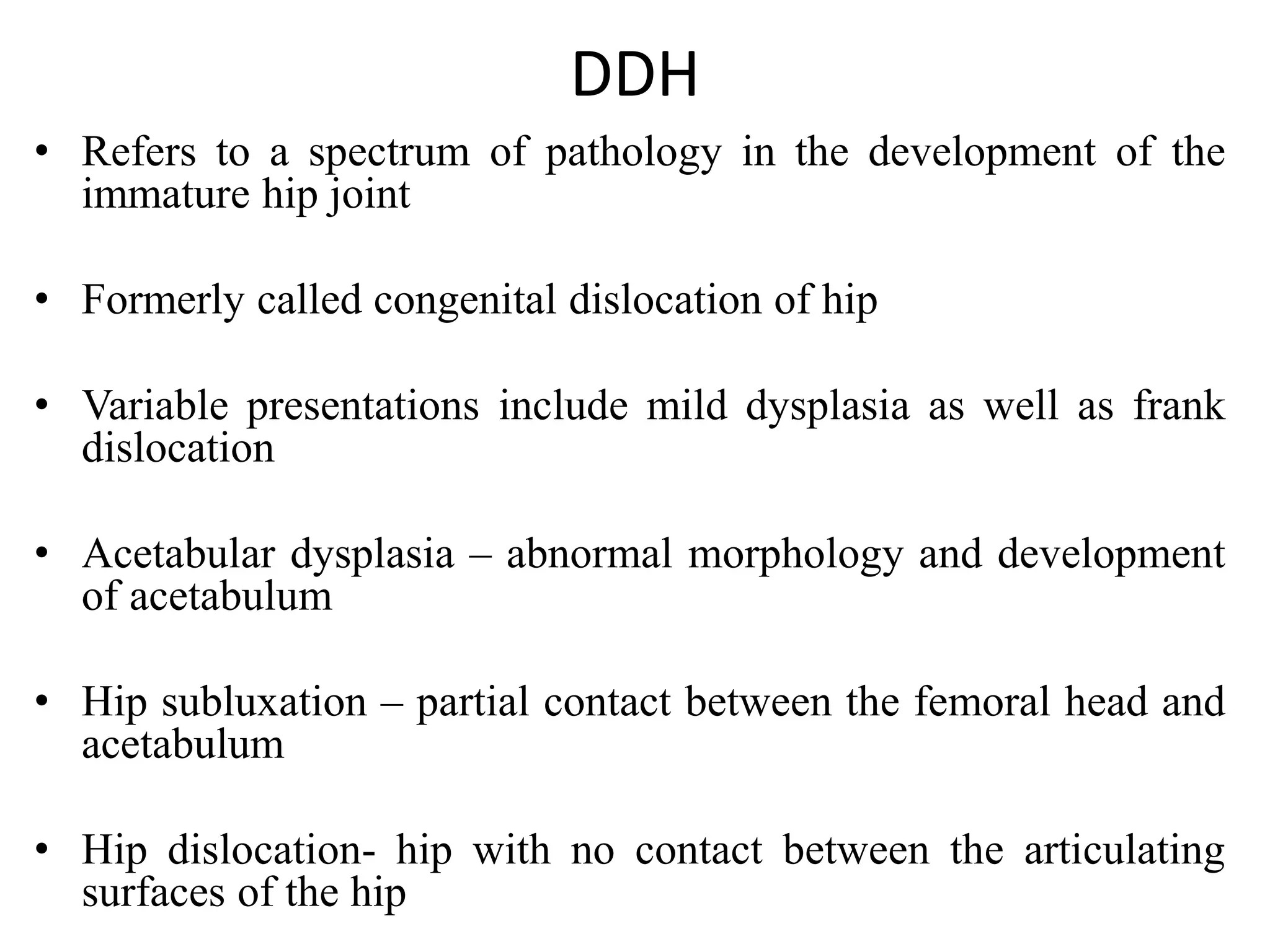 DEVELOPMENTAL DYSPLASIA OF HIP.pptx