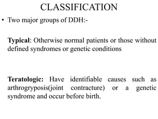 DEVELOPMENTAL DYSPLASIA OF HIP.pptx