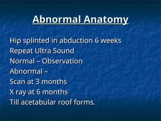 Developmental Dysplasia of hip Joint Congenital | PPT