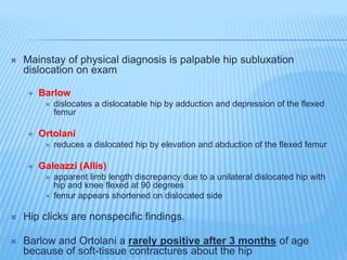 Developmental dysplasia of the hip | PPTX