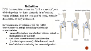 Developmental dysplasia of the hip (DDH).pptx